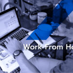 Work From Home แนวทางการจัดการเพื่อเพิ่มประสิทธิภาพใหักับองค์กร
