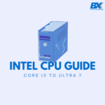 คู่มือเลือกซื้อ CPU Intel: เปรียบเทียบ Core i3 ถึง Ultra 7 แบบเข้าใจง่าย | Blesssky Connexion (TH)
